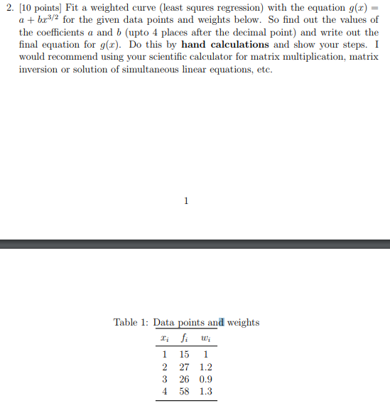 Solved 2. 10 points] Fit a weighted curve (least squres | Chegg.com