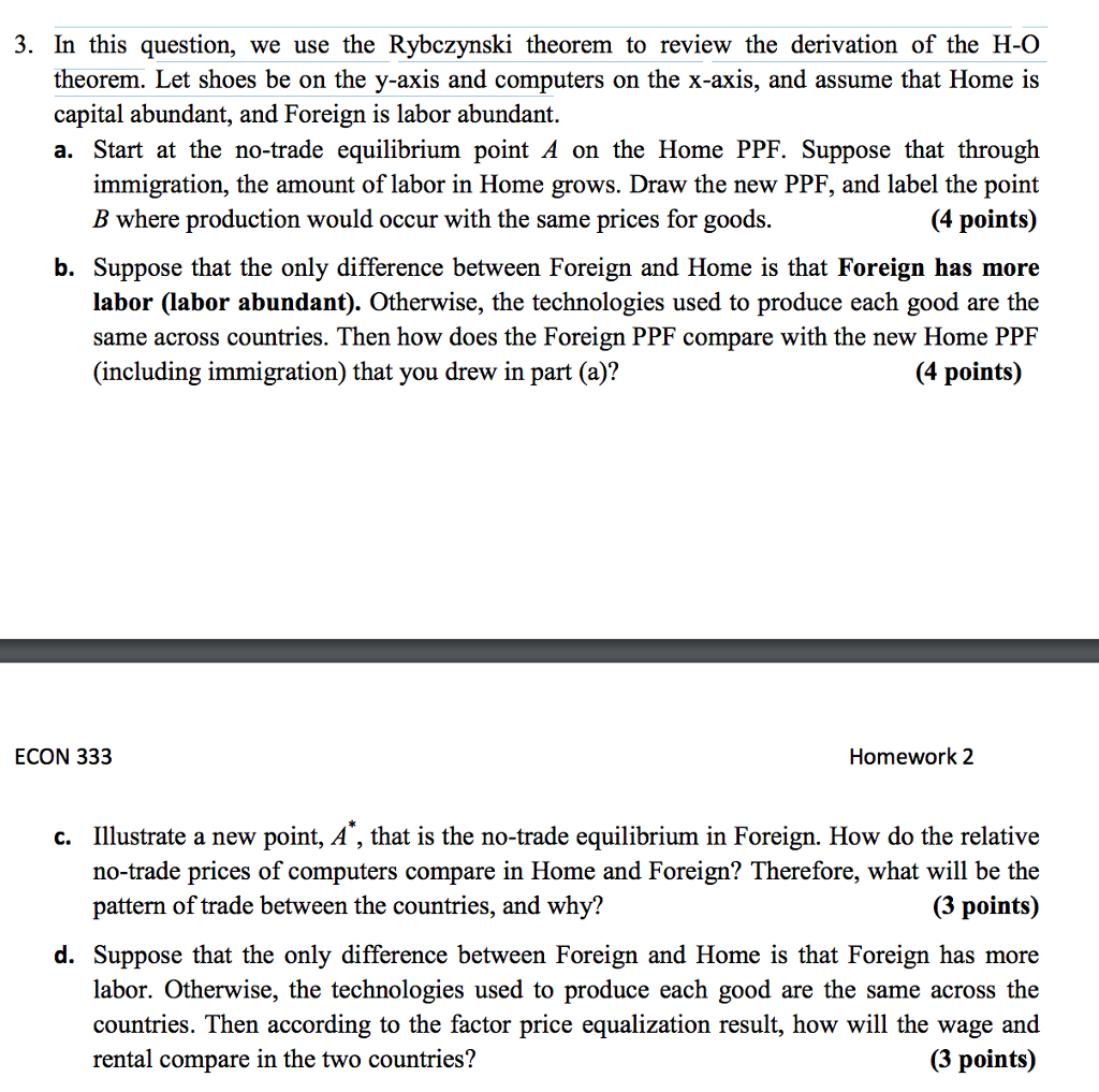 Solved In this question, we use the Rybczynski theorem to | Chegg.com
