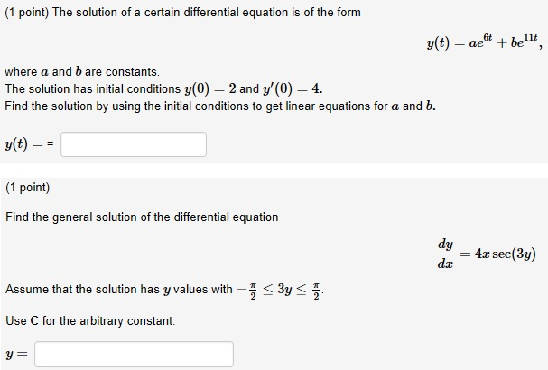 Solved The solution of a certain differential equation is of | Chegg.com