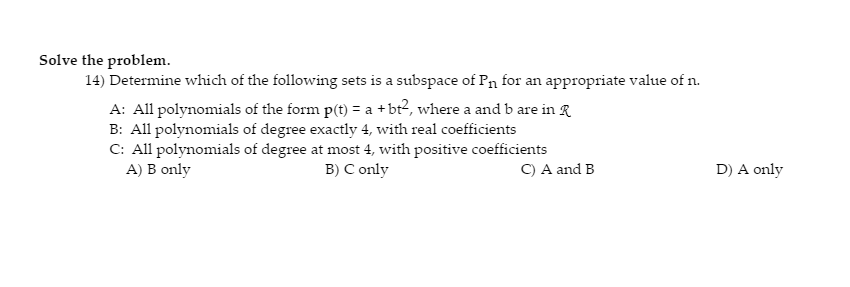 Solved Determine which of the following sets is a subspace | Chegg.com