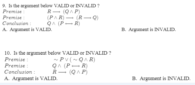 Solved Is the argument below VALID or INVALID? Premise: R | Chegg.com