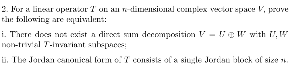 Solved 2. For a linear operator T on an n-dimensional | Chegg.com