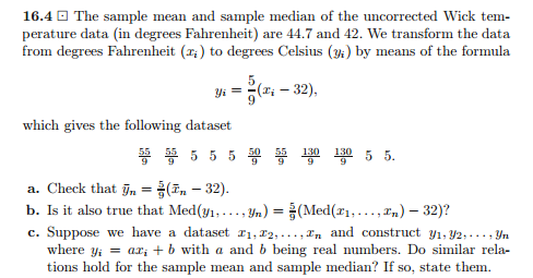 Solved The sample mean and sample median of the uncorrected | Chegg.com