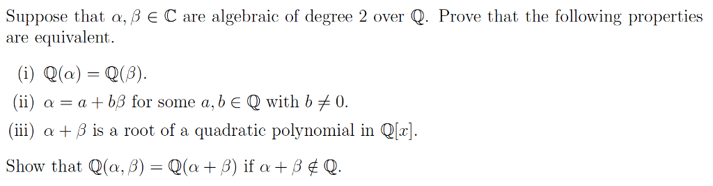 Suppose that alpha, beta belongs to C are algebraic | Chegg.com