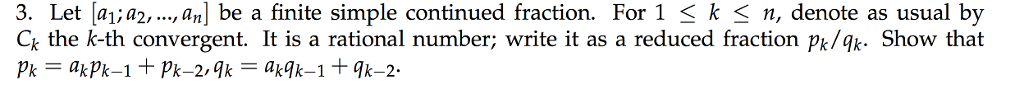 Solved 3. Let [a,;a2, .., an] be a finite simple continued | Chegg.com