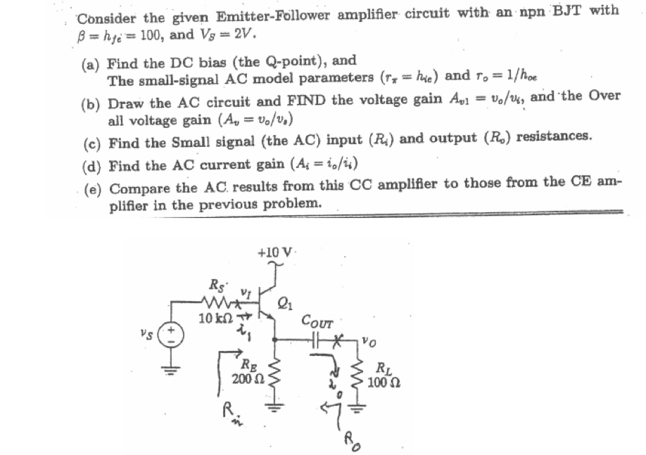 Solved Consider the given Emitter-Follower amplifier circuit | Chegg.com
