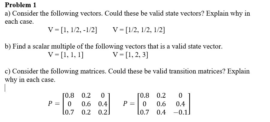 a) Consider the following vectors. Could these be | Chegg.com