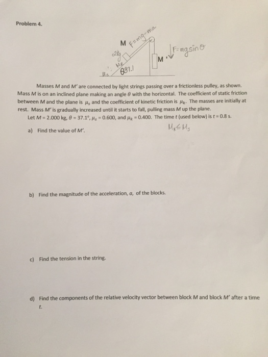 Solved Mass M and M' are connected by light strings | Chegg.com