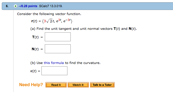 Solved Consider the following vector function. r(t) = (3 | Chegg.com
