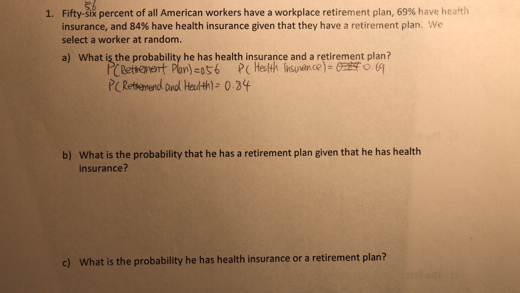 Solved Fifty-six percent of all American workers have a | Chegg.com