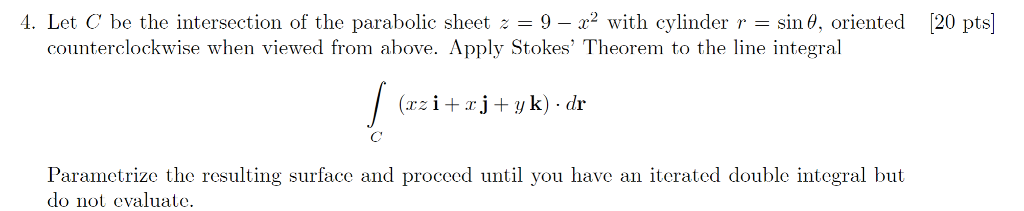 Solved 4. Let C be the intersection of the parabolic sheet = | Chegg.com