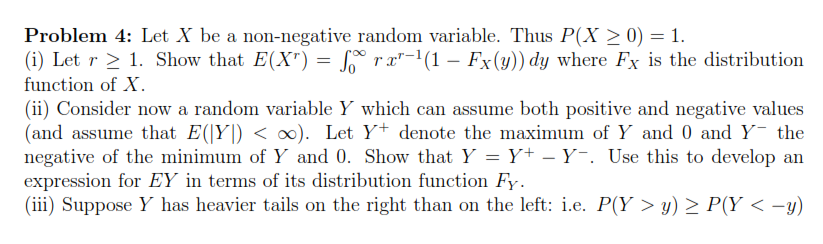 Solved Problem 4 Let X Be A Non Negative Random Variable