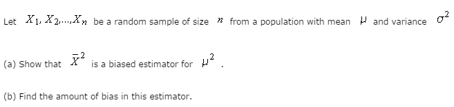 Solved Let X1, X2,..,Xn be a random sample of size n from a | Chegg.com