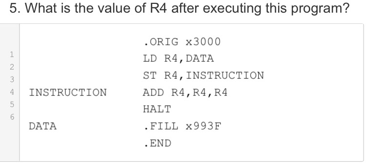 Solved 5. What is the value of R4 after executing this | Chegg.com