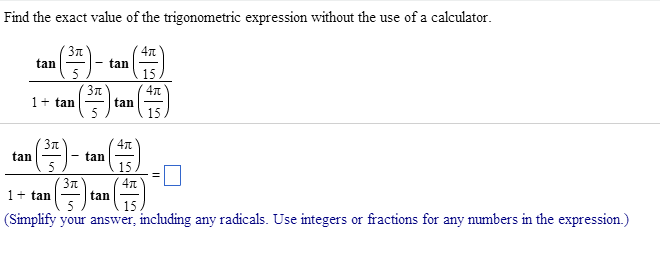 Solved Find the exact value of the trigonometric expression | Chegg.com