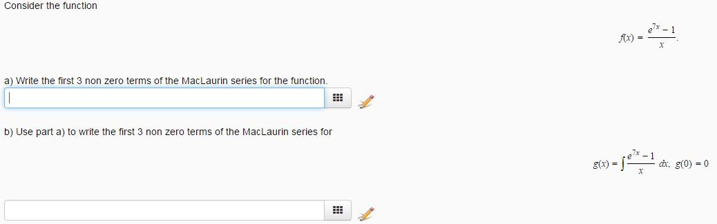 Solved Consider the function f(x) = e^7x - 1/x. Write the | Chegg.com