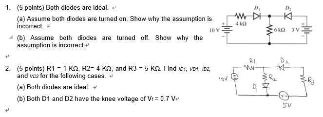 Solved Both diodes are ideal. (a) Assume both diodes are | Chegg.com