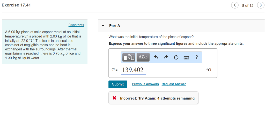Solved Exercise 17.41 Constants Part A A 6.00 kg piece of | Chegg.com