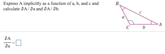 Solved Express A implicitly as a function of a, b, and c and | Chegg.com