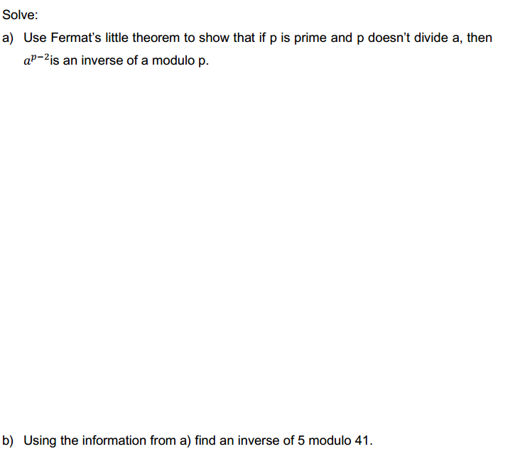 Solved Solve: Use Fermat's little theorem to show that if p | Chegg.com