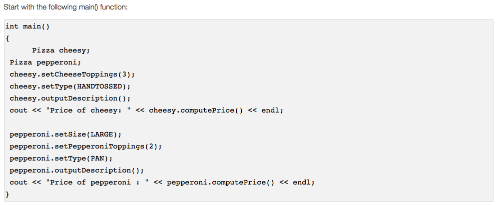 Solved Define a class called Pzza that has member variables | Chegg.com