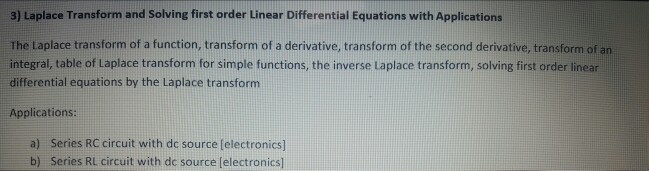 Solved 3) Laplace Transform and Solving first order Linear | Chegg.com