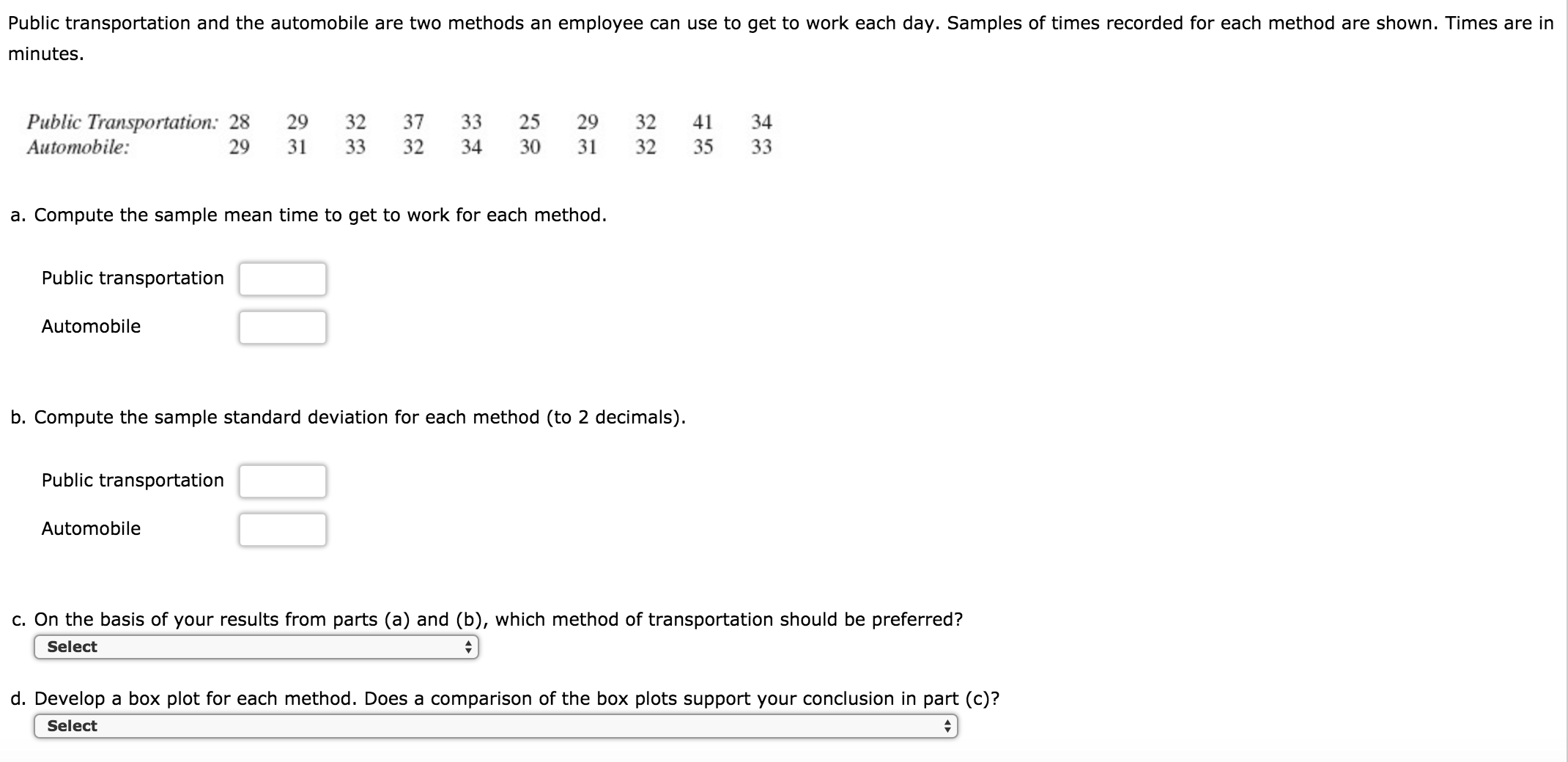 Solved Public transportation and the automobile are two | Chegg.com