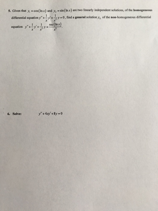 Solved Given that y_1 = cos(ln x) and y_2 = sin(ln x) are | Chegg.com