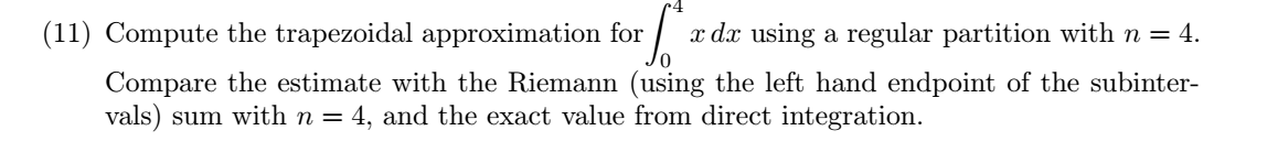 Solved Compute the trapezoidal approximation for | Chegg.com
