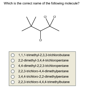 Solved Which is the correct name of the following molecule? | Chegg.com