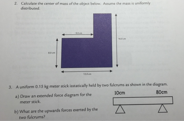 Solved Calculate the center of mass of the object below. | Chegg.com