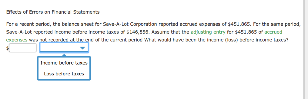 Solved Effects of Errors on Financial Statements For a | Chegg.com