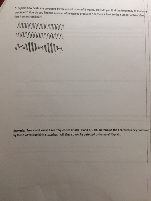 Solved Explain how beats are produced by the combination of | Chegg.com
