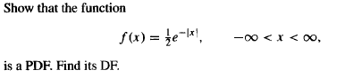 Solved Where PDF mean Probability Density Function and DF | Chegg.com