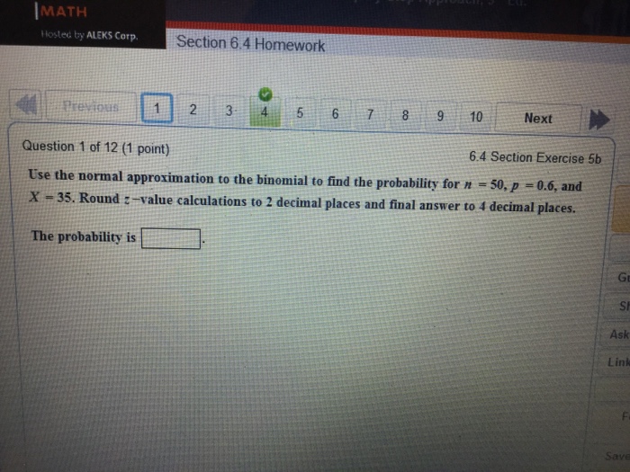 Solved Use The Normal Approximation To The Binomial To Find