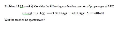 Solved Consider the following combustion reaction of propane | Chegg.com