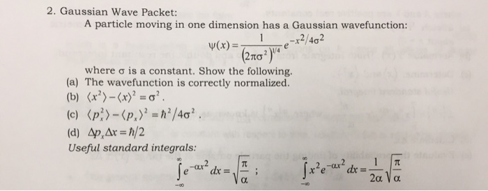 Solved Gaussian Wave Packet A Particle Moving In One 