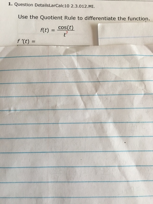 Solved Use the Quotient Rule to differentiate the function. | Chegg.com