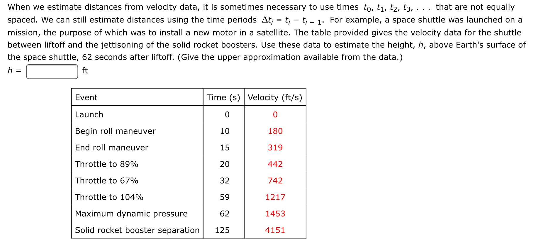 Solved When we estimate distances from velocity data, it is | Chegg.com