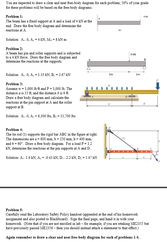 Solved You are expected to draw a clear and neat free-body | Chegg.com