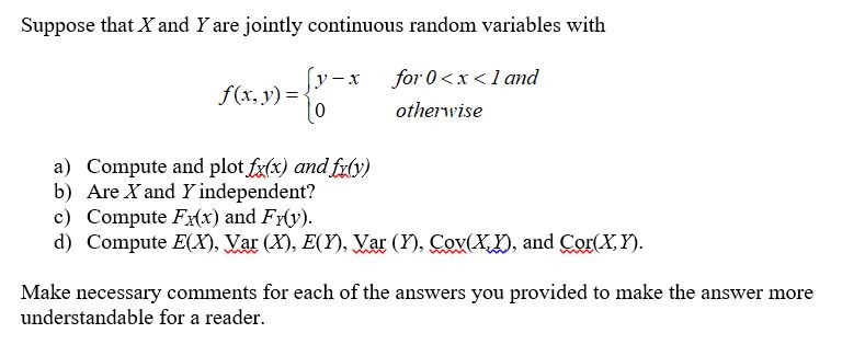 Suppose that X and Y are jointly continuous random | Chegg.com