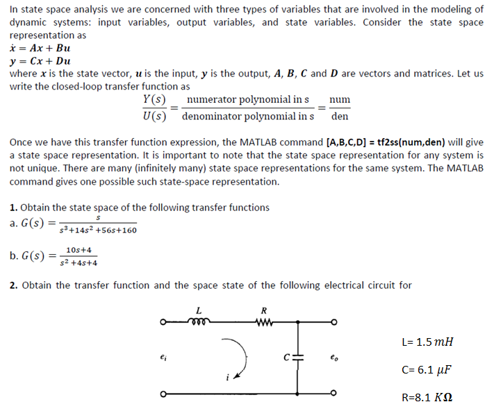 Solved In state space analysis we are concerned with three | Chegg.com