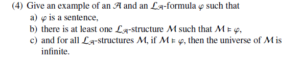 Solved (4) Give an example of an and an L -formula φ such | Chegg.com