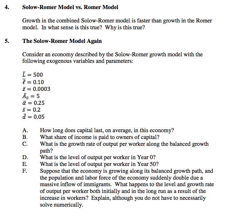 Solved 4.Solow-Romer Model vs. Romer Model Growth in the | Chegg.com