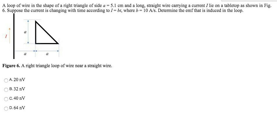 Solved A loop of wire in the shape of a right triangle of | Chegg.com