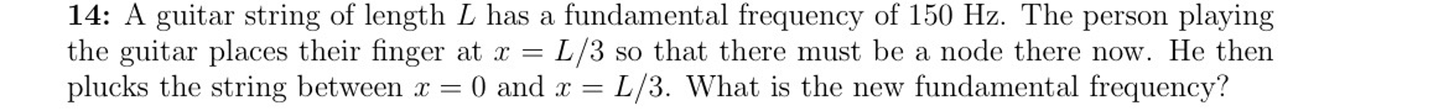 Solved A guitar string of length L has a fundamental | Chegg.com