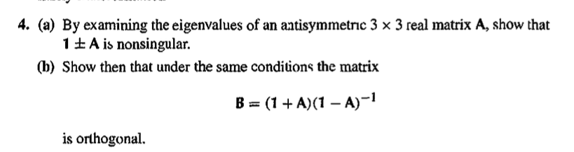 Solved By examining the eigenvalues of an antisymmetric 3x3 | Chegg.com
