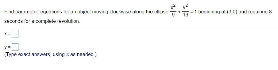 Solved Find parametric equations for an object moving | Chegg.com