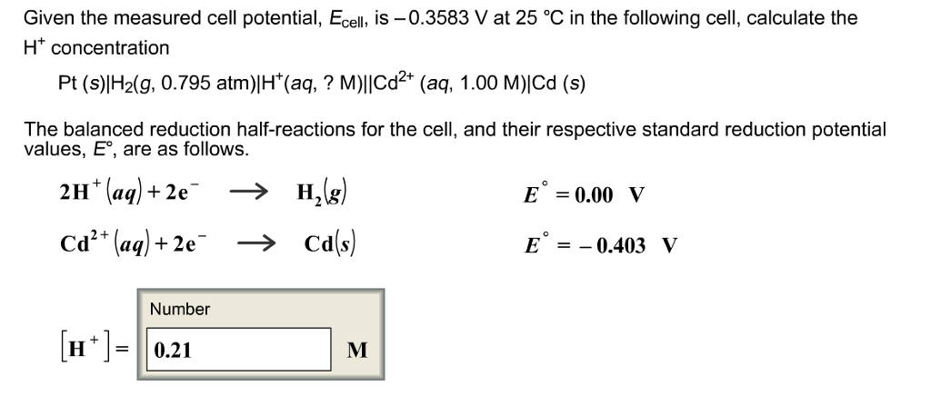 Solved Given The Measured Cell Potential Ecell Is 0 3583 V