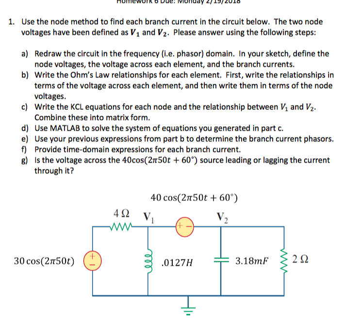 Solved Use the node method to find each branch current in | Chegg.com